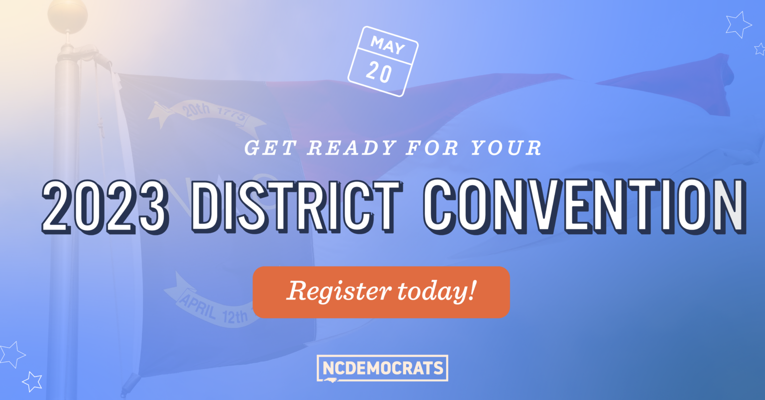 2023 District Conventions | North Carolina Democratic Party