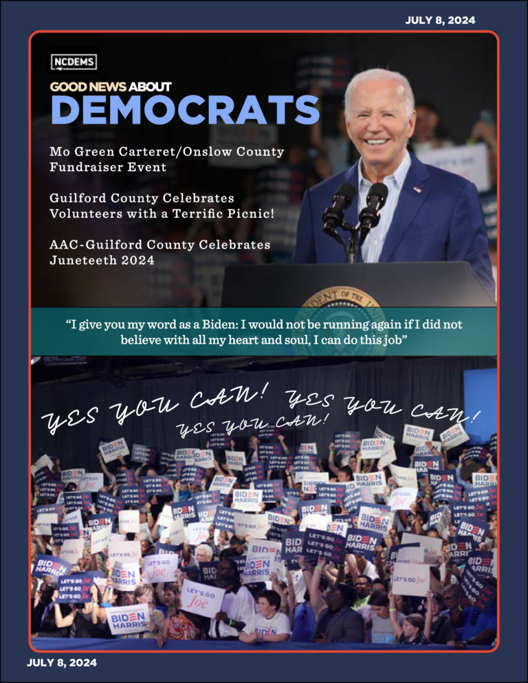 Good News About Democrats – July 8, 2024 | North Carolina Democratic Party